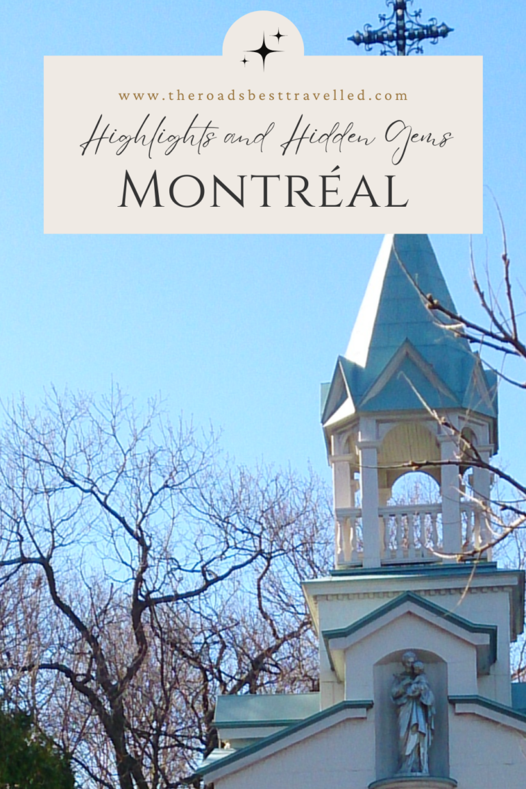 Chloe's Ultimate Travel Guide to Exploring Montréal - The Roads Best ...